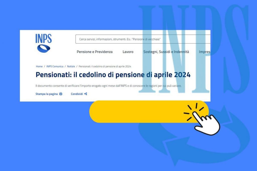 INPS, cedolino pensione aprile 2024 è online